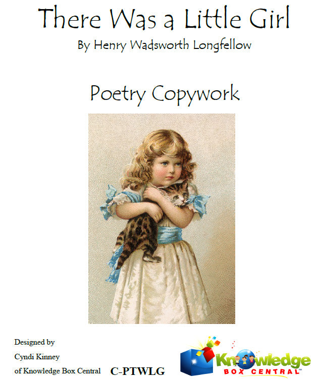 There Was a Little Girl Poetry Copywork – Knowledge Box Central