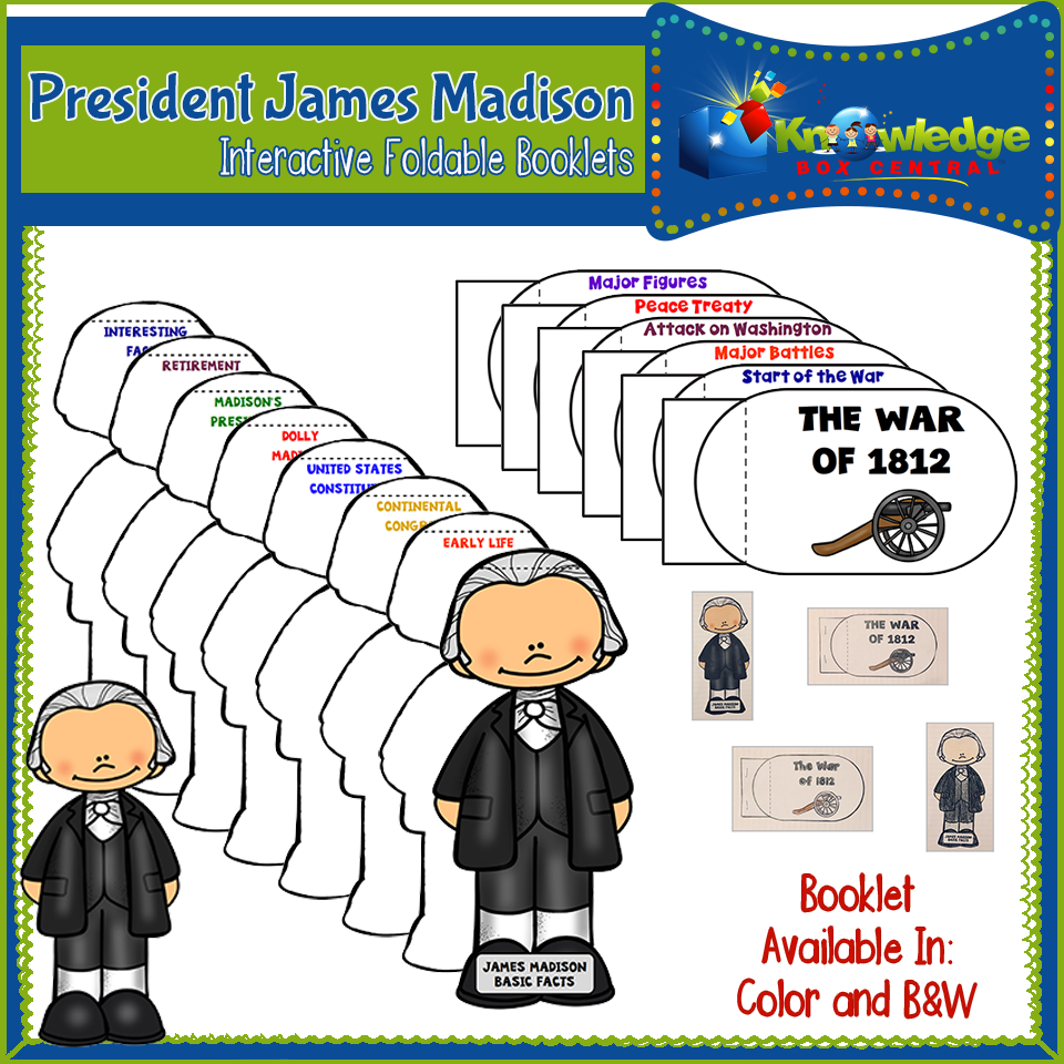 President James Madison Interactive Foldable Booklets – Knowledge Box ...