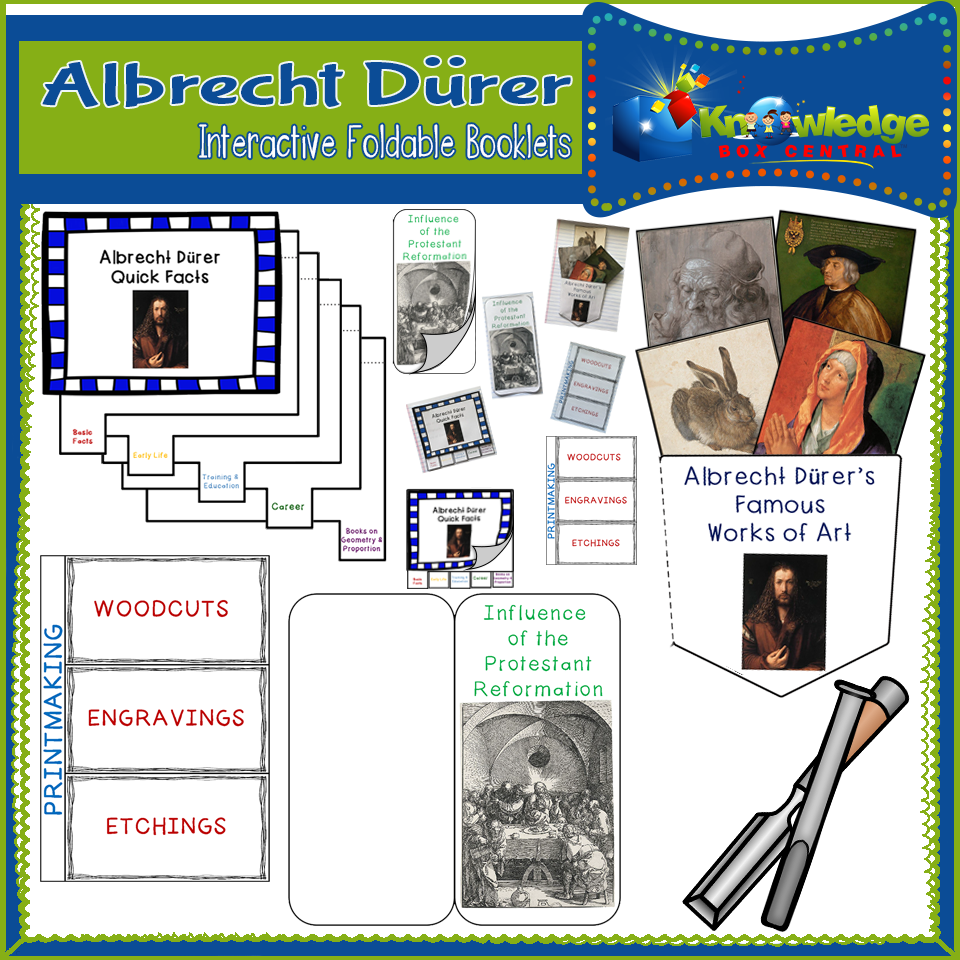 Albrecht Durer Interactive Foldable Booklets – Knowledge Box Central