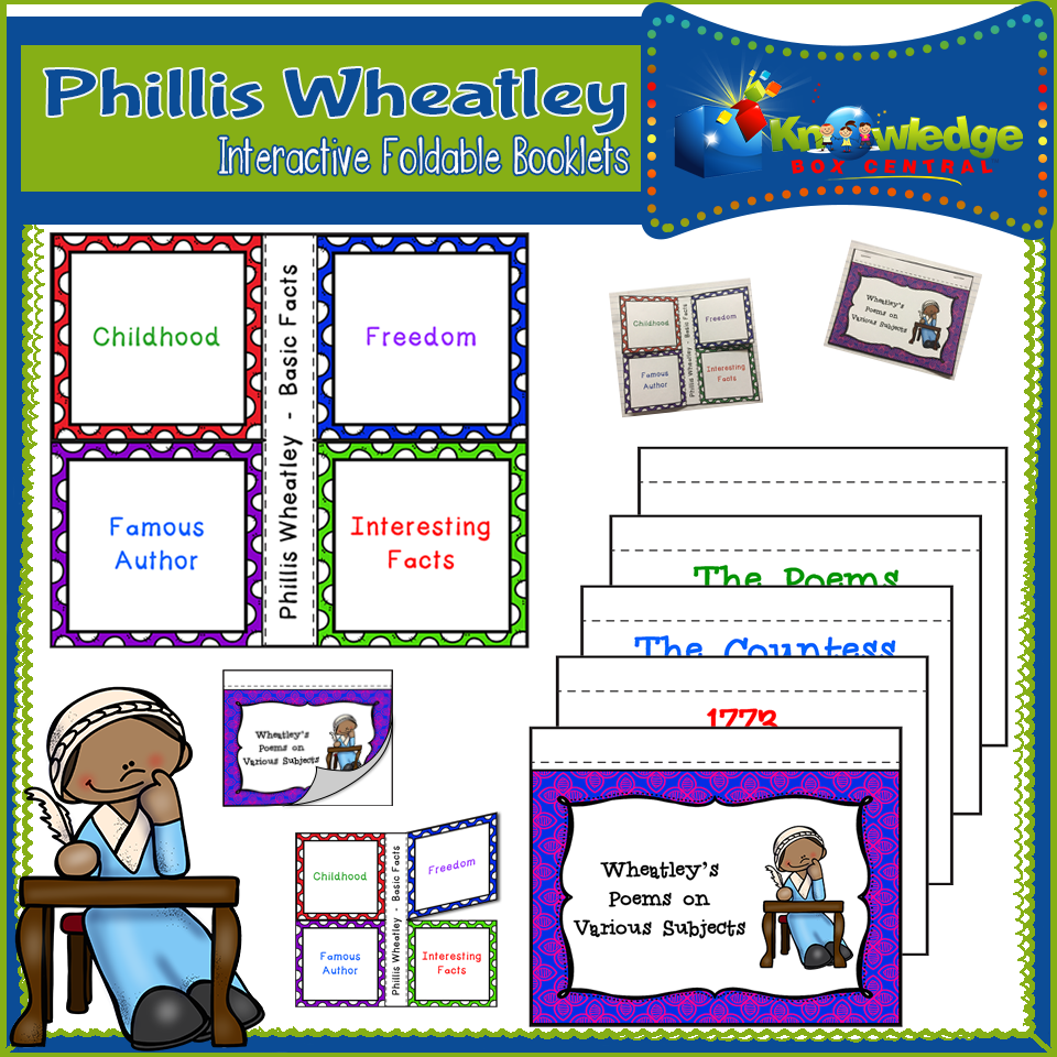Phillis Wheatley Interactive Foldable Booklets – Knowledge Box Central