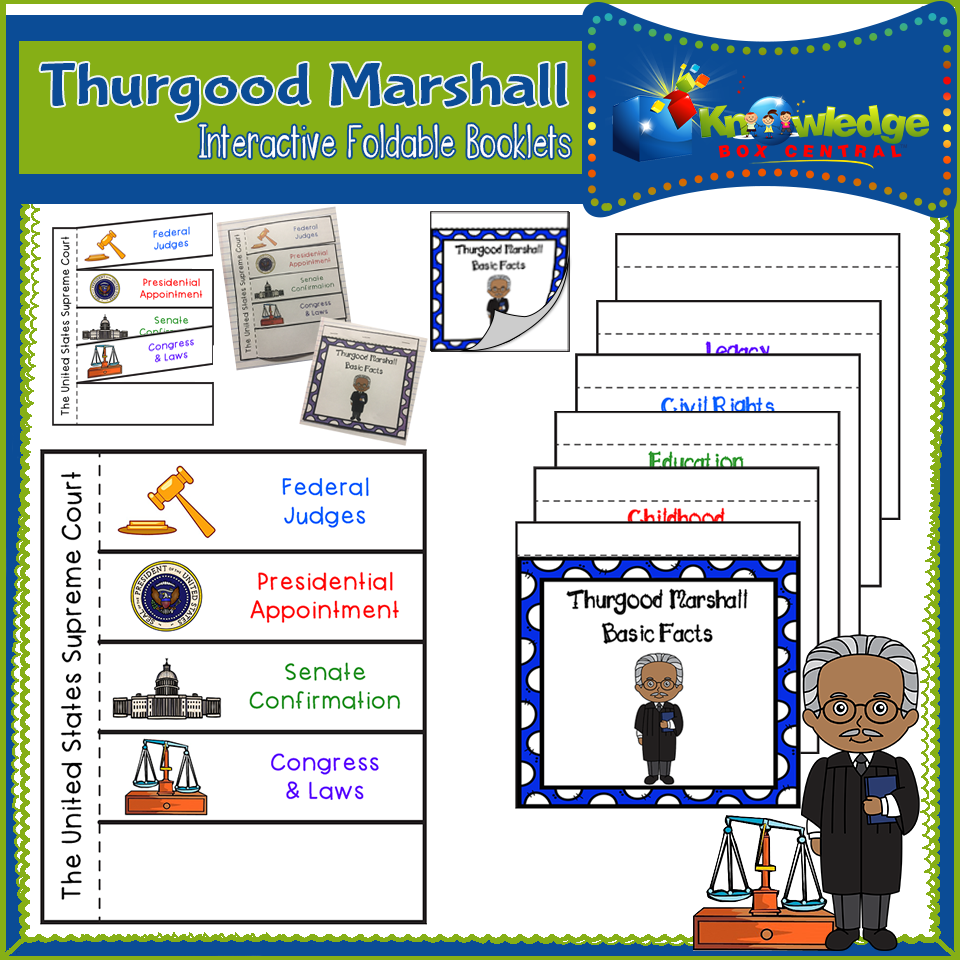 Thurgood Marshall Interactive Foldable Booklets – Knowledge Box Central