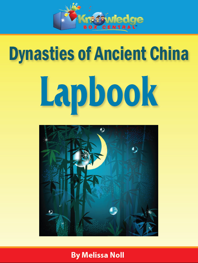 Dynasties of Ancient China Lapbook – Knowledge Box Central