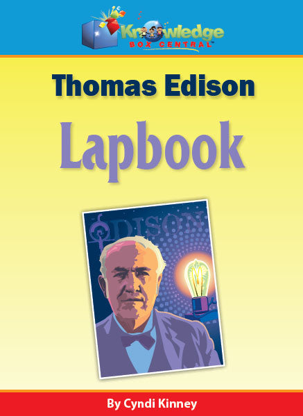 Thomas Edison Lapbook – Knowledge Box Central